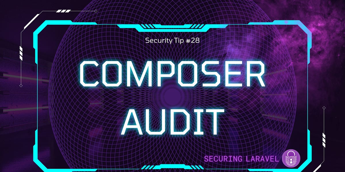 Security Tip: composer audit - by Stephen Rees-Carter Security Tip: composer audit - by Stephen Rees-Carter