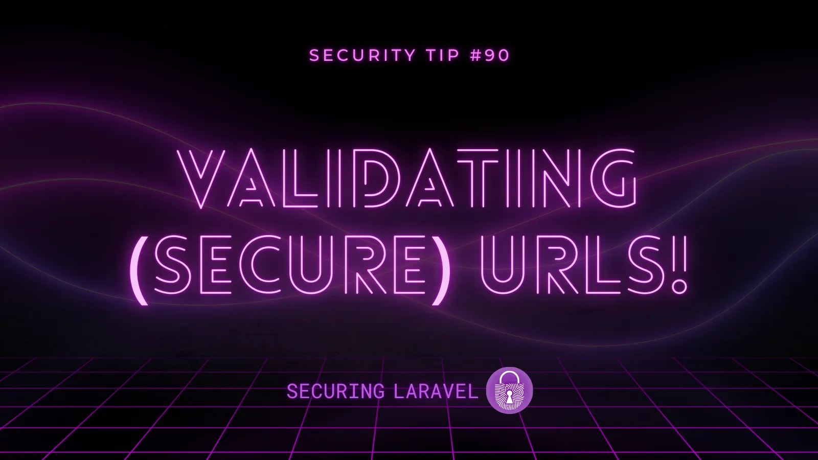 Securing Laravel
